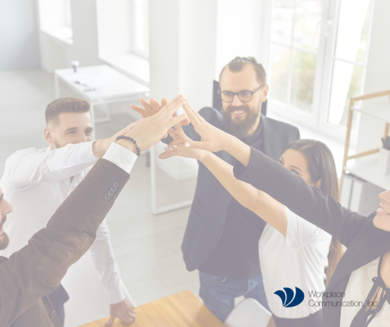 Communication That Motivates – Workplace Communication, Inc